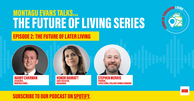 PODCAST: THE FUTURE OF LATER LIVING - Montagu Evans